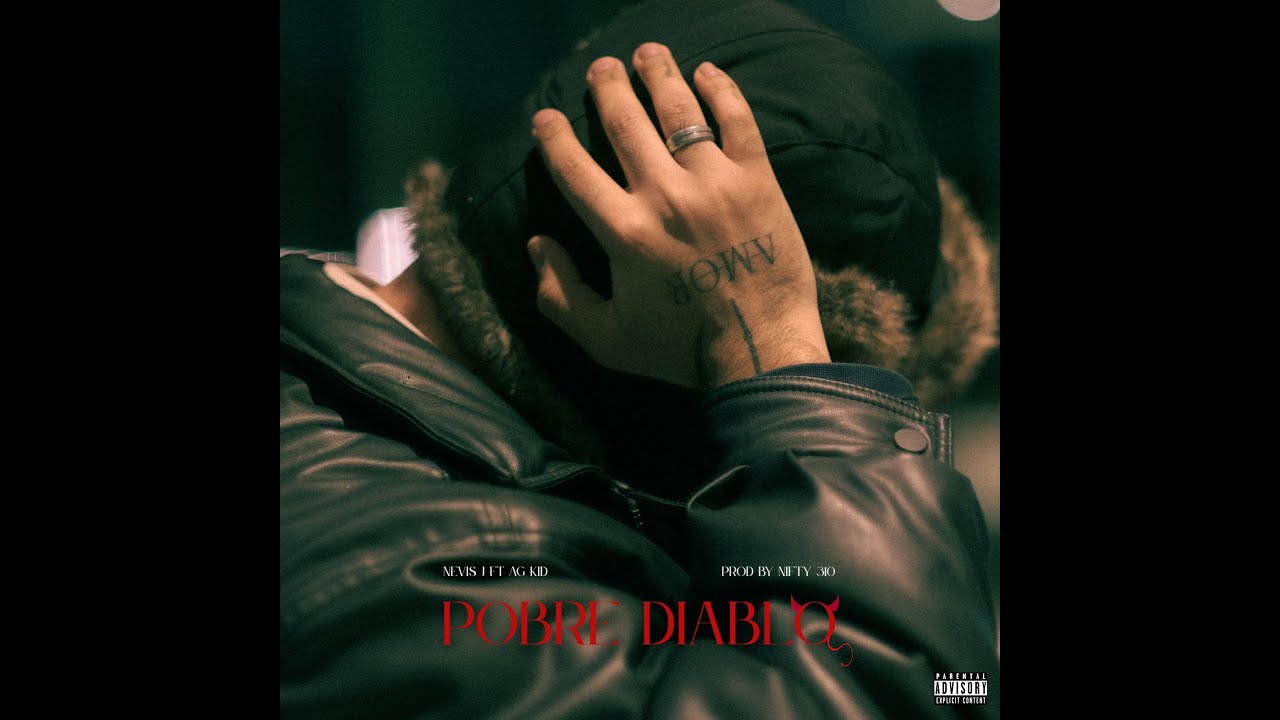Pobre Diablo - Nevis J ft AG KID & NiFTY (English Video Lyrics) - YouTube