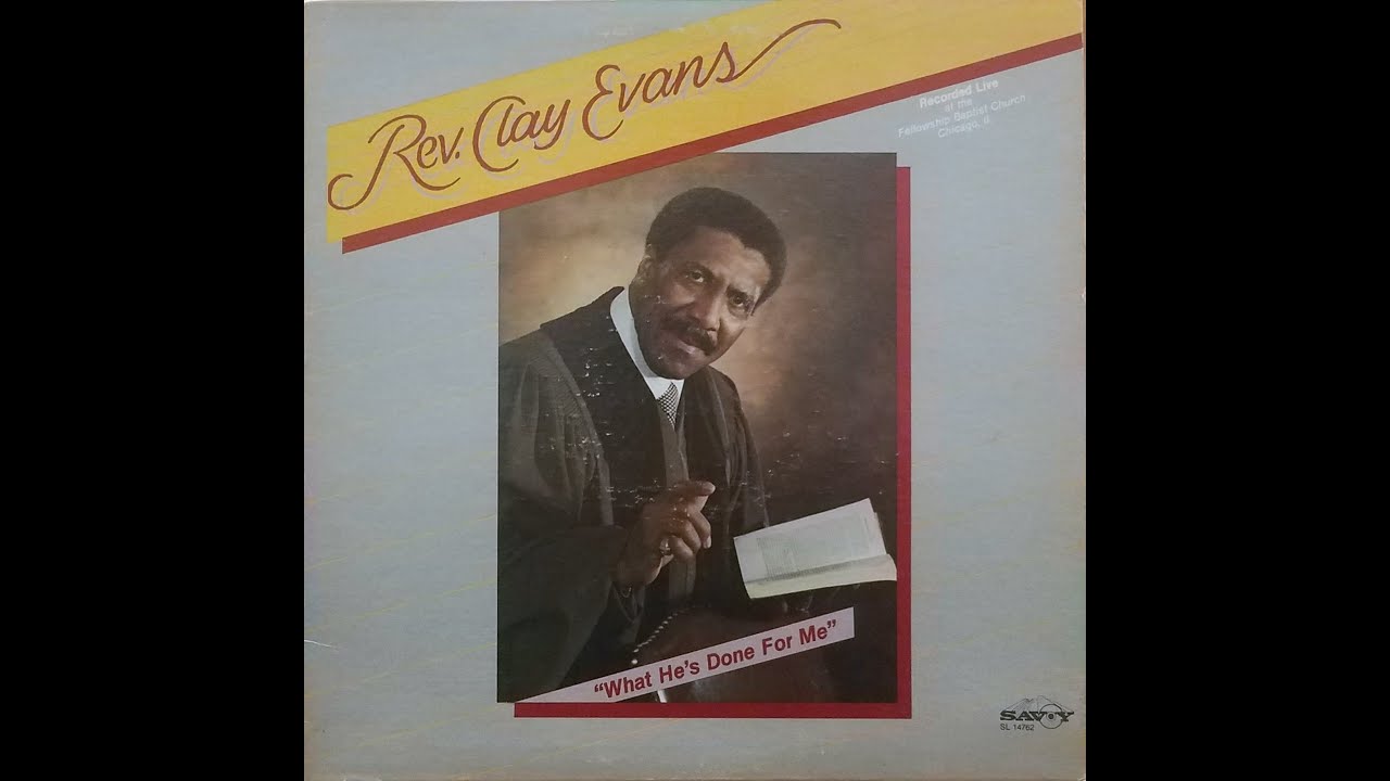 God Said He Would Heal The Land (1984) Rev. Clay Evans & The Fellowship ...