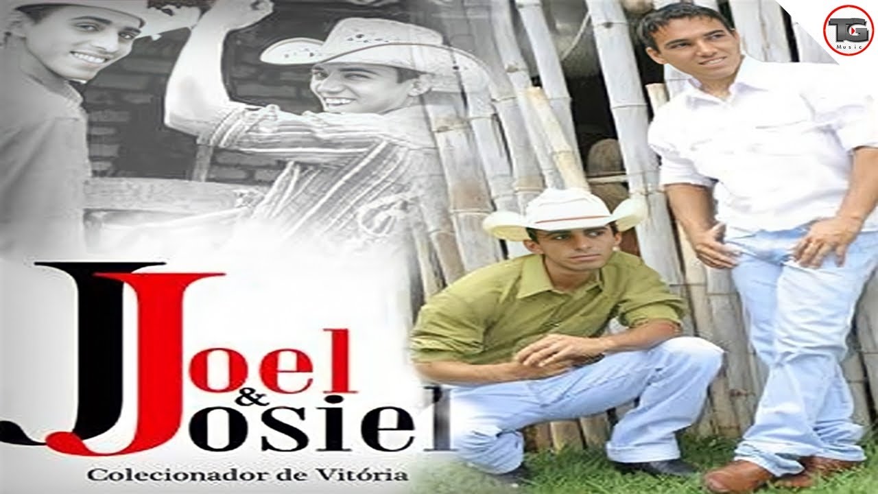 💿Joel & Josiel - Colecionador de Vitória - CD Completo - YouTube
