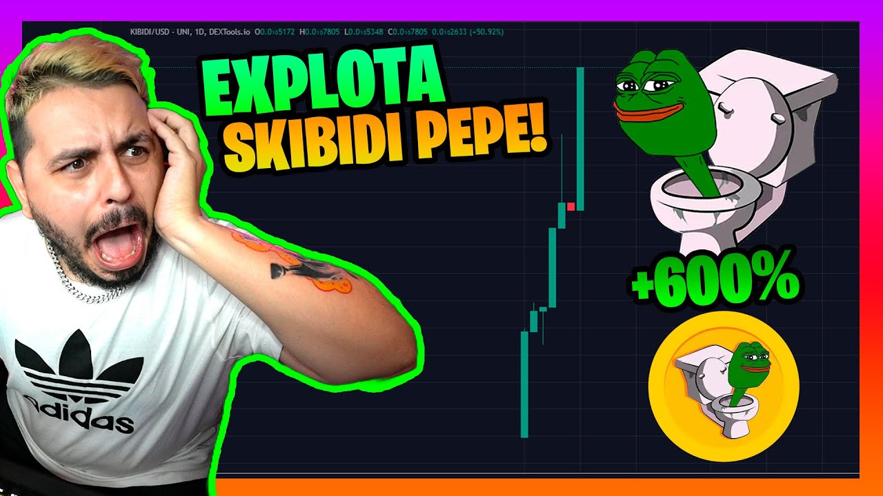 Explota SKIBIDI PEPE 🚽🐸 La NUEVA MEMECOIN ya ha SUBIDO +700% 🚀 - YouTube