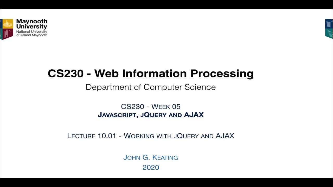 CS230 Lecture 10.01 - Working with jQuery and AJAX - YouTube