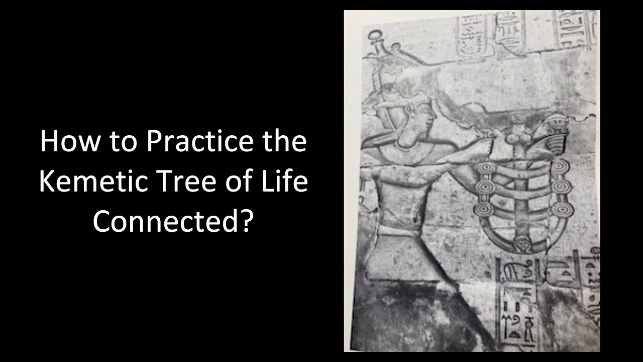 How to Practice the Kemetic Tree of Life - YouTube