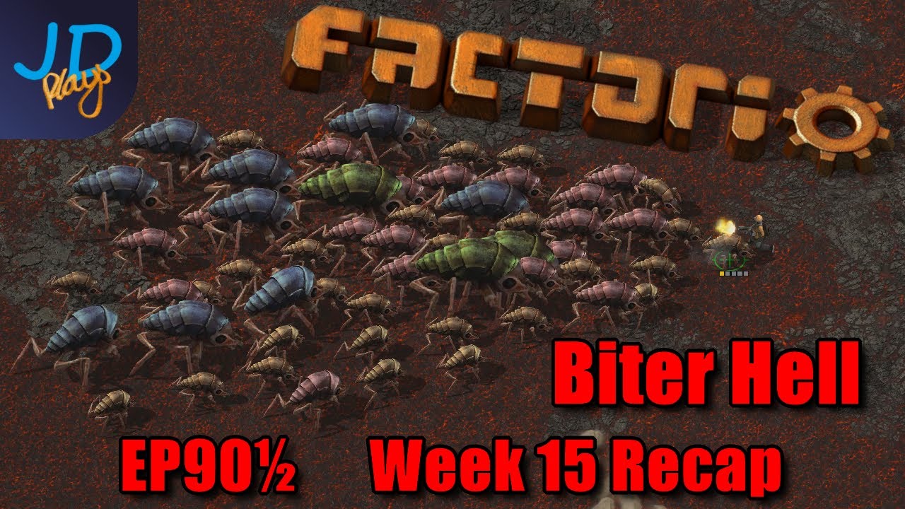 EP90½ Week 15 recap | Factorio Biter Hell | Gameplay, Lets Play - YouTube