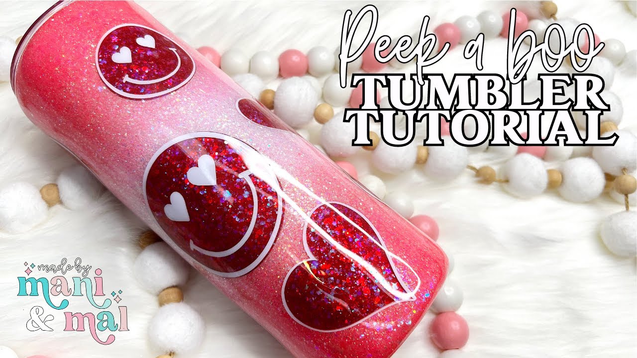 Valentine's Day Glitter Ombre Peek a Boo Tumbler Tutorial - YouTube