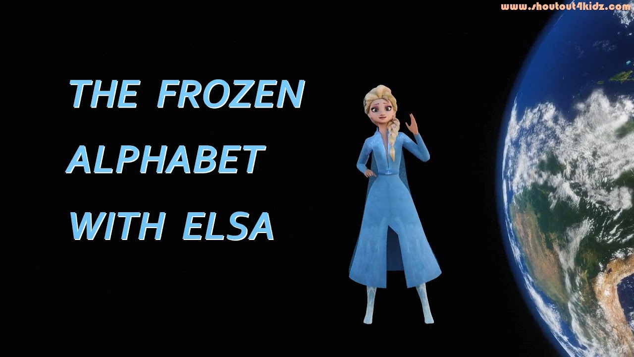 Learn ABC with Elsa from Frozen (English Alphabet) | Frozen ABC for ...