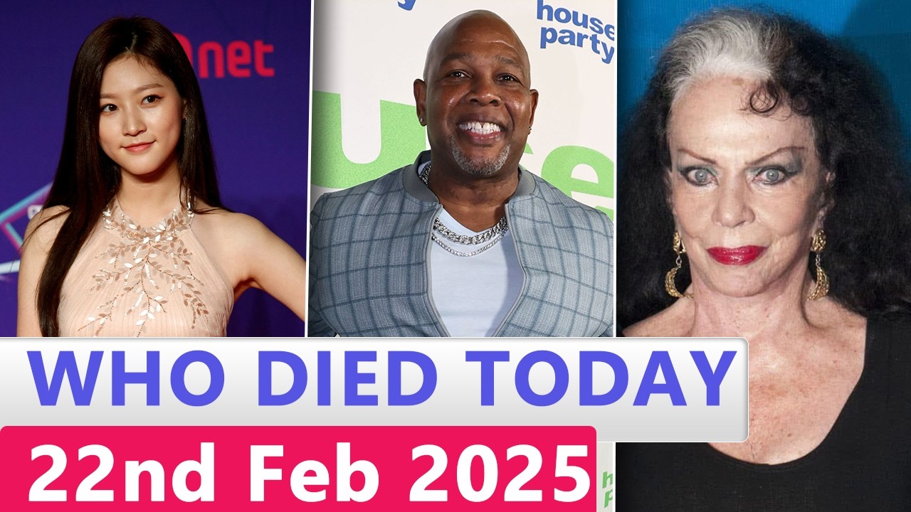 13 Famous Actors Who died Today 22nd February 2025 - YouTube