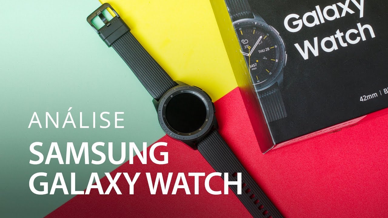 Samsung Galaxy Watch [Análise/Review] - YouTube