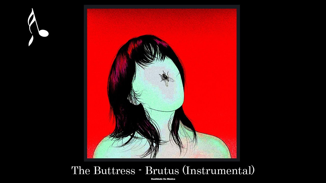 The Buttress - Brutus (Instrumental) - YouTube