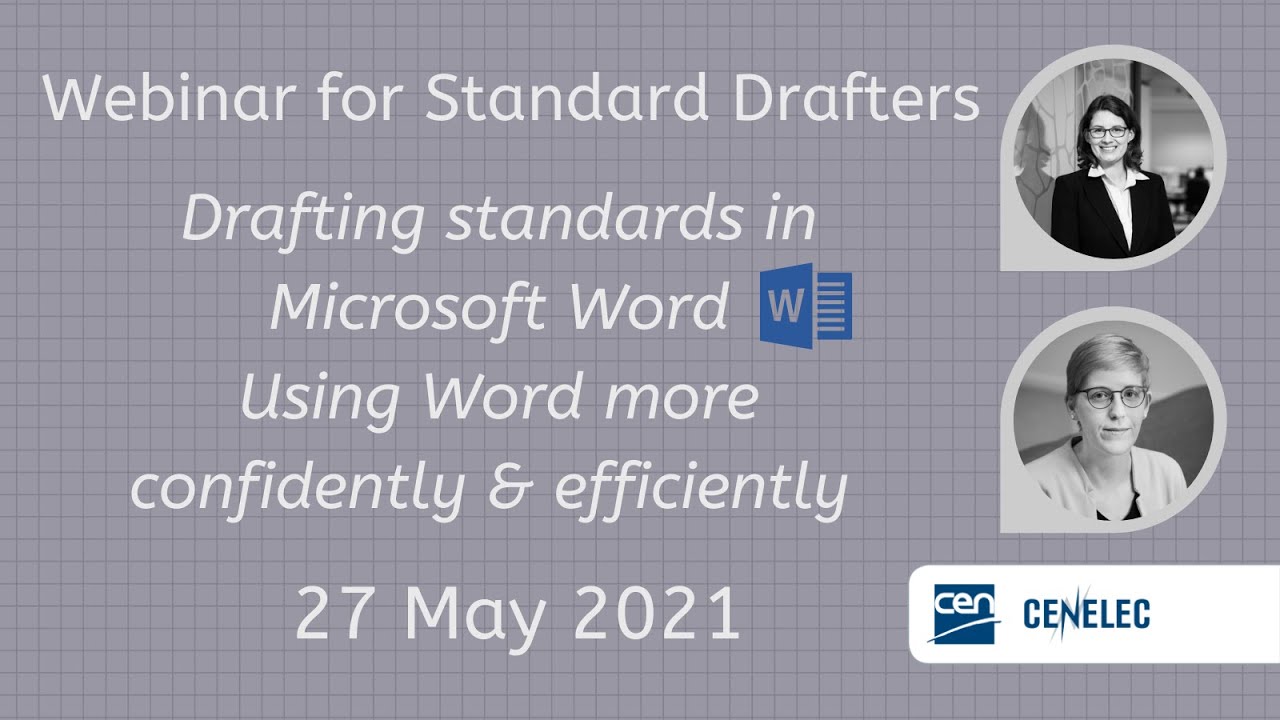 Webinar for Standard Drafters - Drafting standards in Word more ...