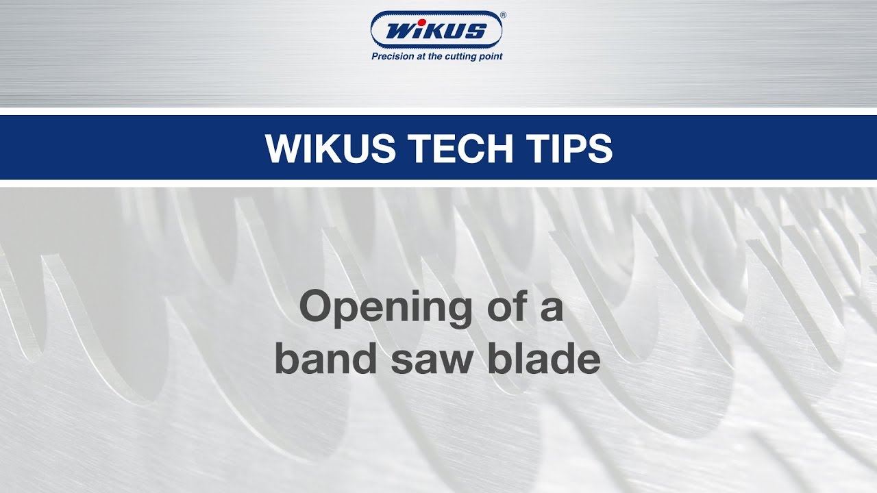 WIKUS® Tech Tip "Opening of a band saw blade" - YouTube