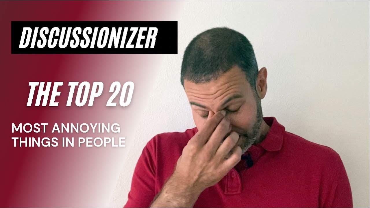 The Top 20 Most Annoying Things In People YouTube the-top-20-most-annoying-things-in-people-youtube