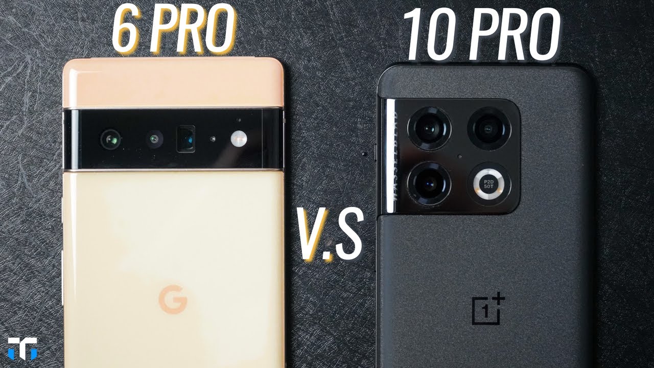 Pixel 6 Pro Pro VS OnePlus 10 Pro: Battle Of The Pro's! - YouTube