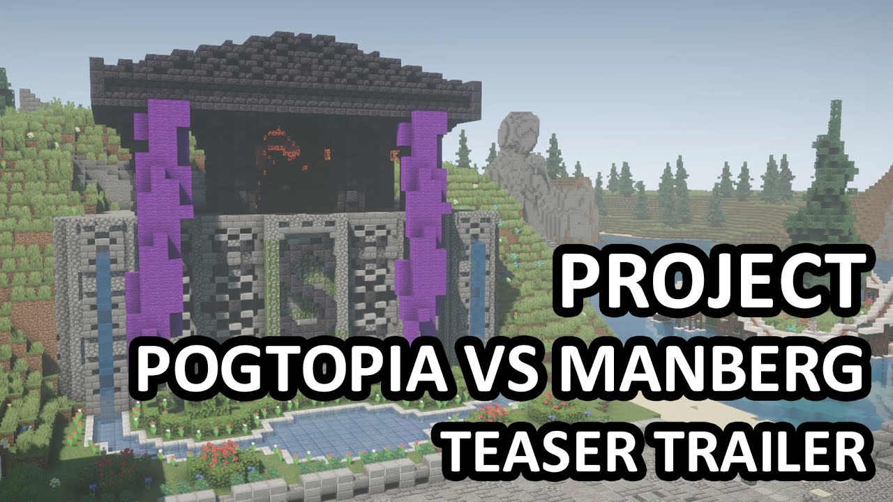 Project Pogtopia VS Manberg Teaser Trailer - YouTube