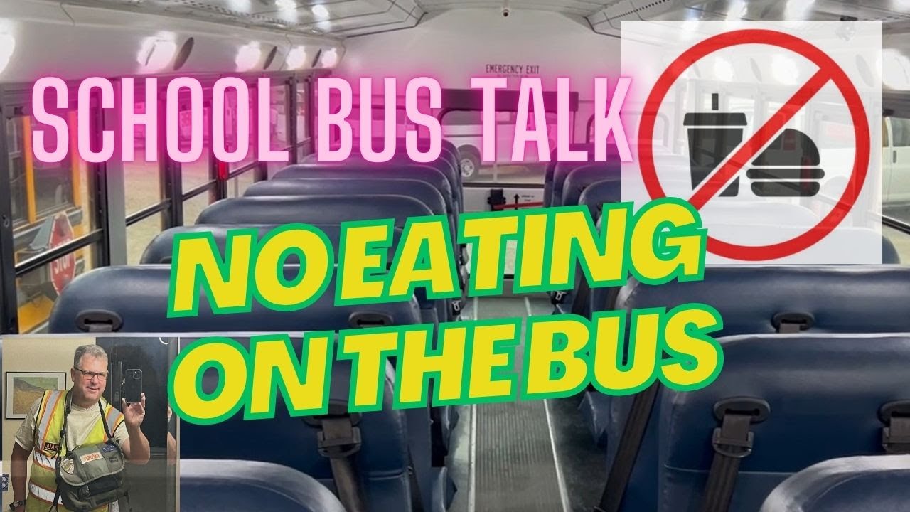 NO EATING on the School Bus #schoolbus #busdrivers #schoolbusdriver # ...