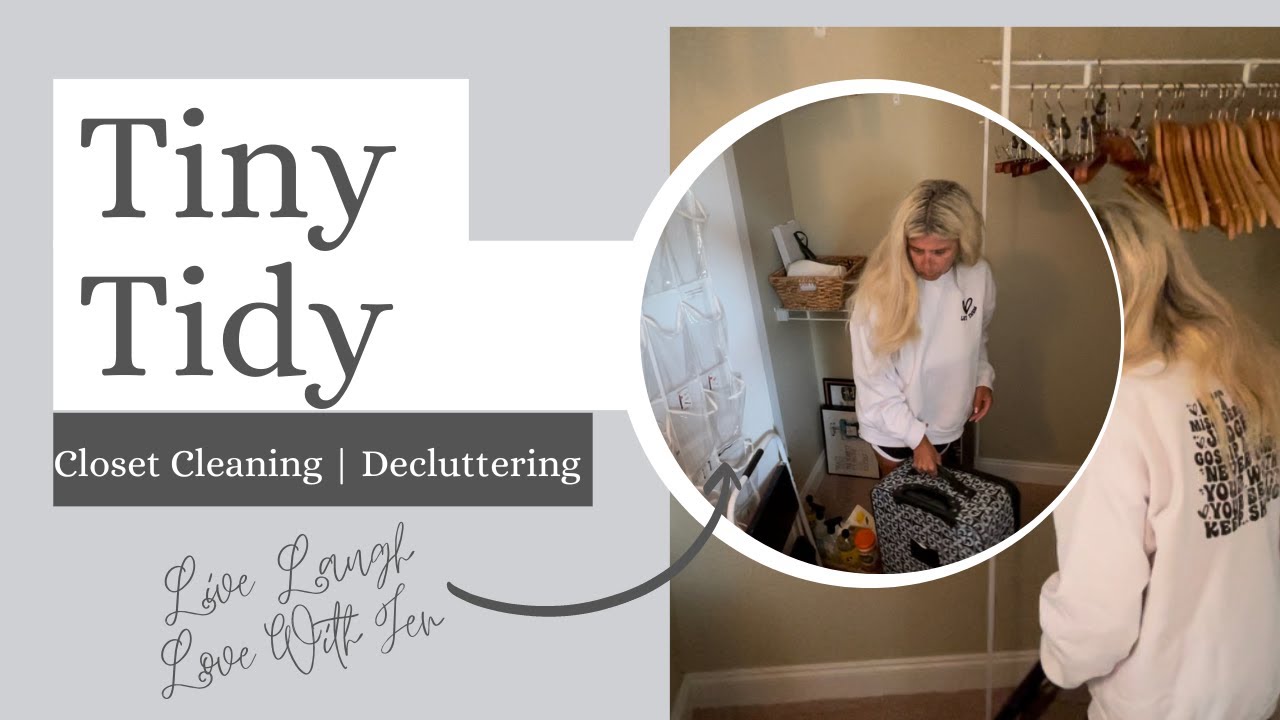 Tiny Tidy Closet Clean Out | TINY TIDY TUESDAY - YouTube