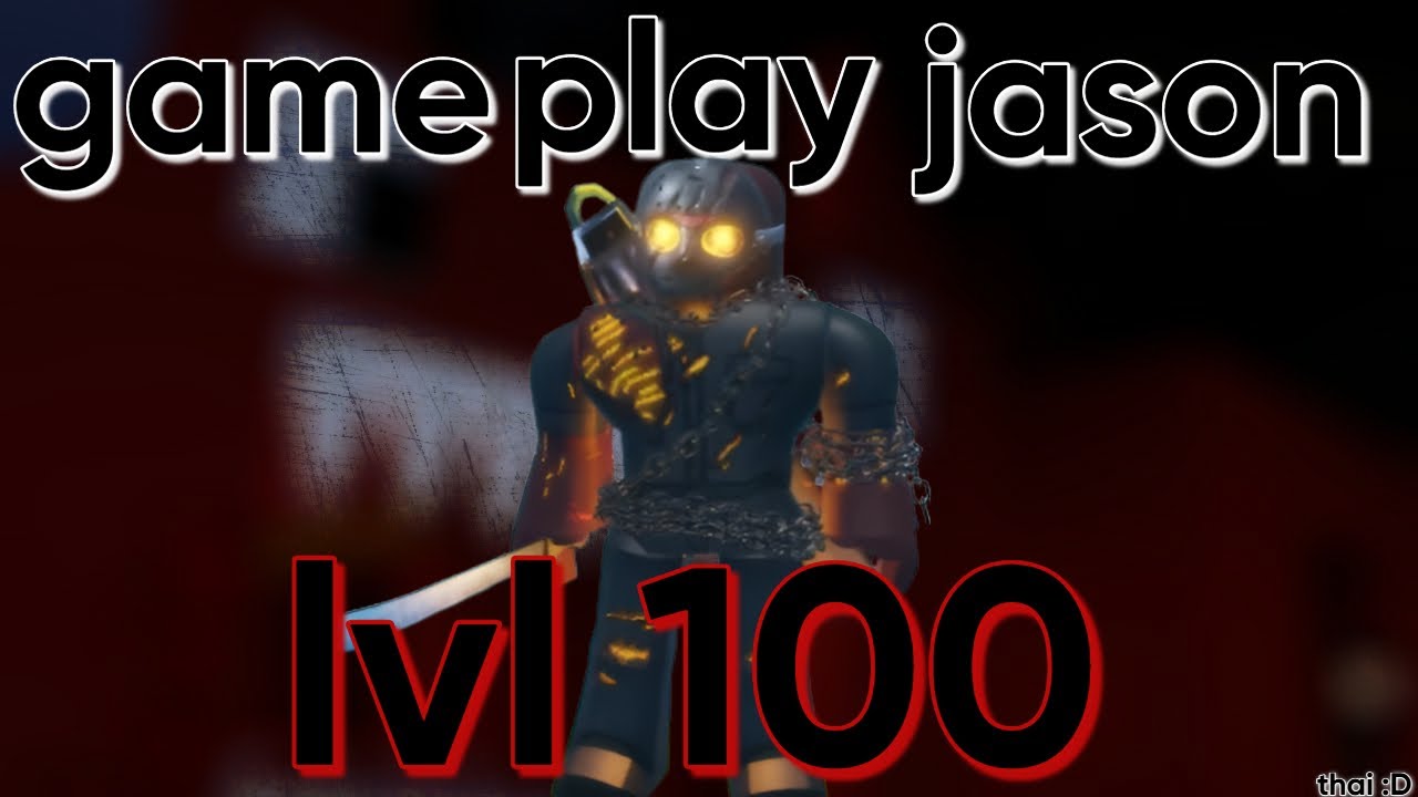 game play jason level 100 roblox(map:forsaken) - YouTube
