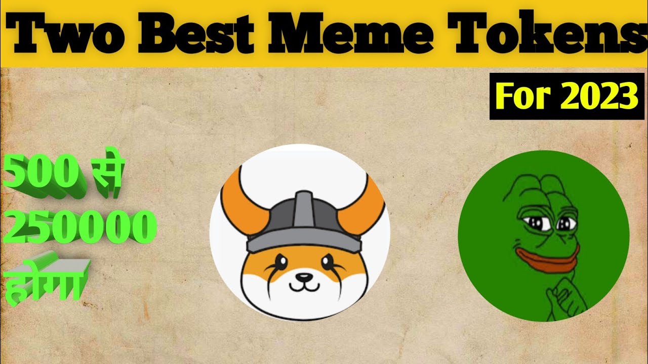 Two Best Meme Tokens for 50X Growth || Best Meme Coin for 2023 || # ...