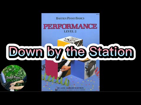 #32: Down by the Station (Page 50), Bastien Piano Basics Level 2 - YouTube