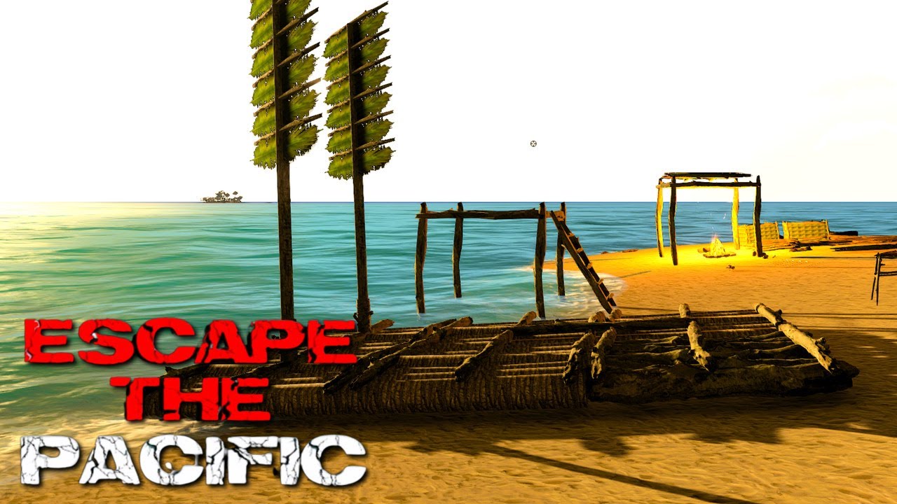 Escape The Pacific EP2 | It's A Struggle, We Need To Build A Raft ASAP ...