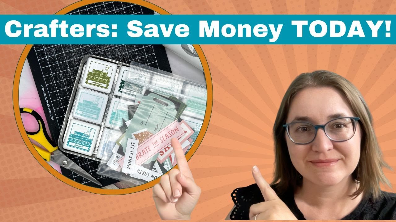 7 Easy Ways to Save Money TODAY as a Crafter - YouTube