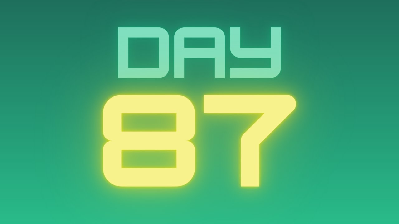 Coding Day 87100 Youtube 0100