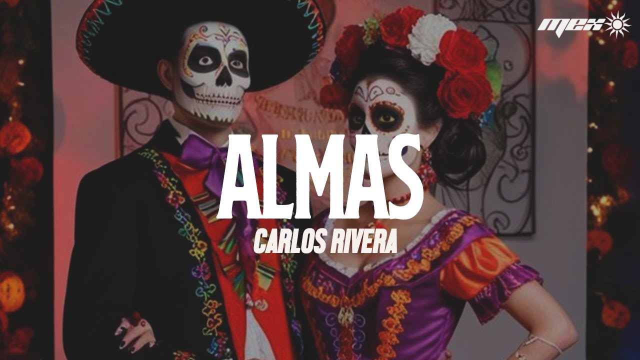 Carlos Rivera - Almas (Letra) - YouTube