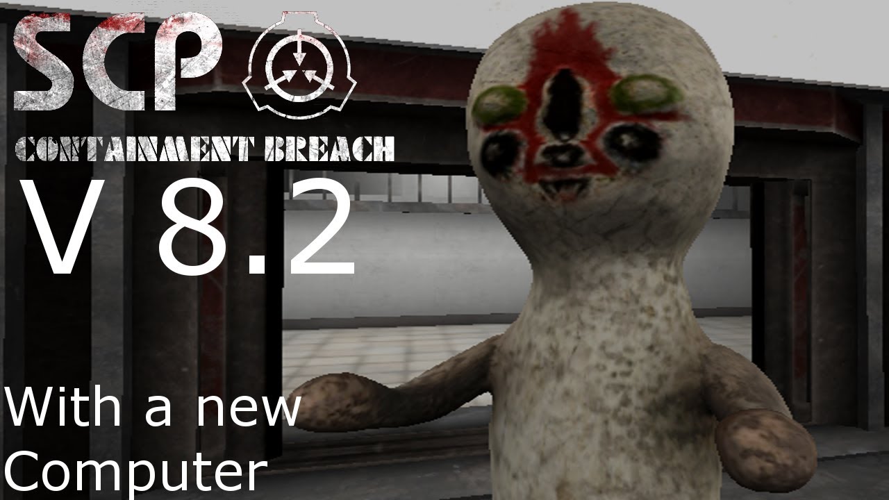 NEW COMPUTER - SCP Containment Breach - V 8.2 - YouTube