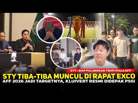 🔴DIRESTUI COMEBACK❗️STY Ditargetkan PSSI Juara AFF 2026 - Patrick Kluivert Dipecat Usai Rapat Exco