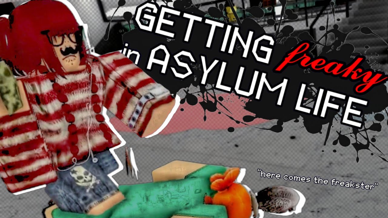 GETTING FREAKY IN ROBLOX ASYLUM LIFE. - YouTube