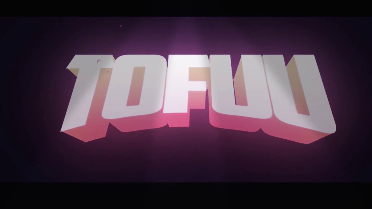 Tofuu Intro!!!! - YouTube