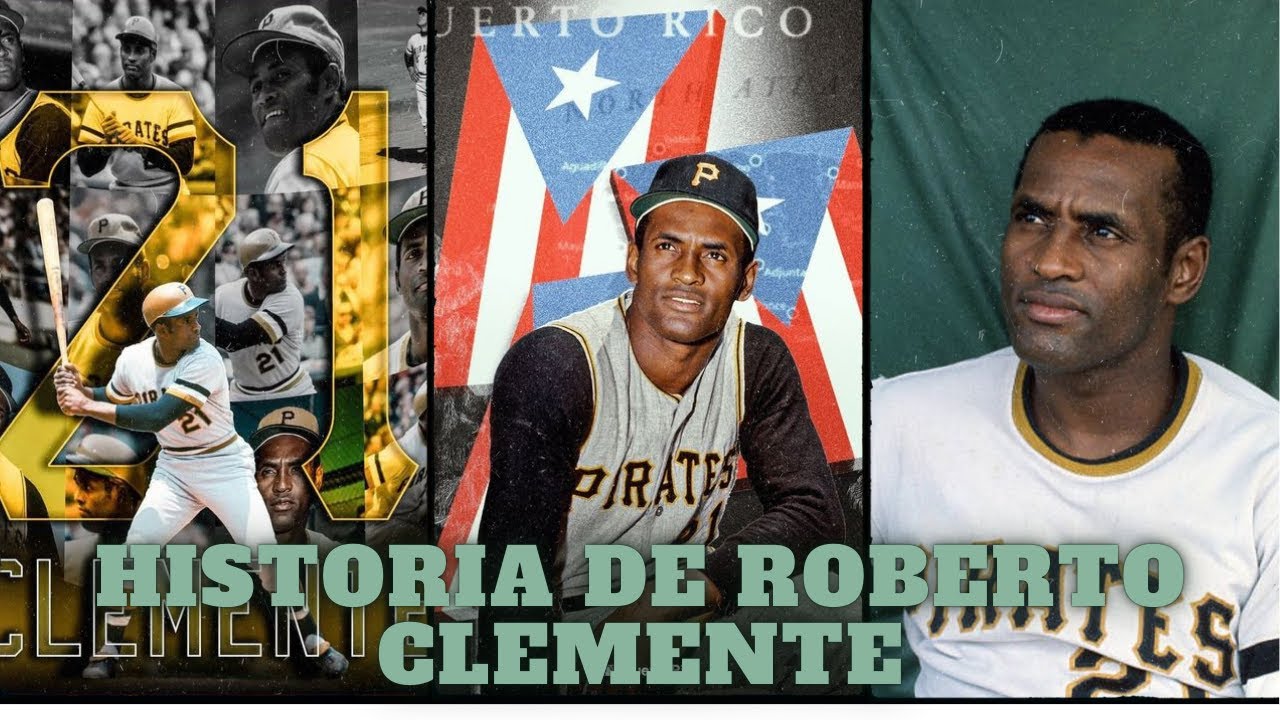 Historia de la leyenda Roberto Clemente - YouTube