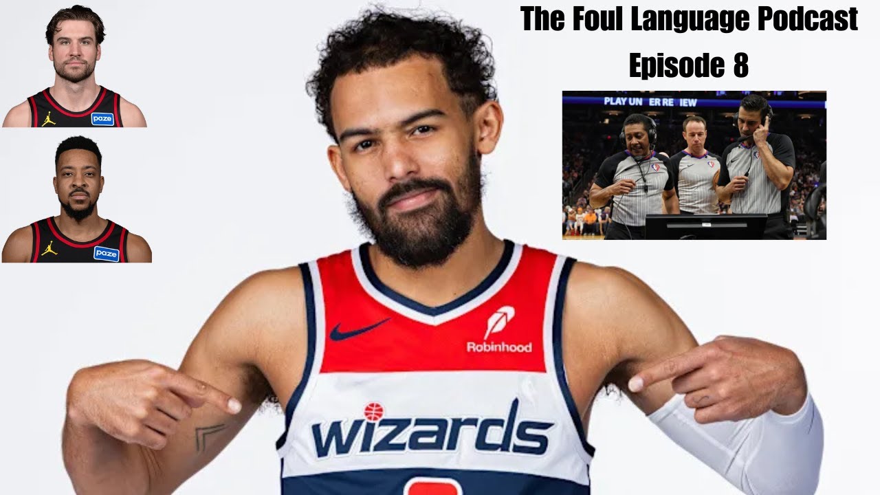 We Breakdown the Trae Young Trade and All-Star Voting┃The Foul Language ...