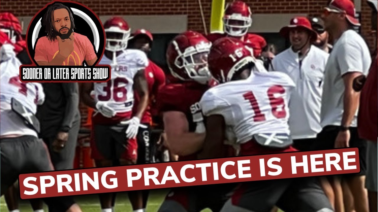 Updates From Oklahoma Sooners Spring Practice | Sooner or Later Sports ...