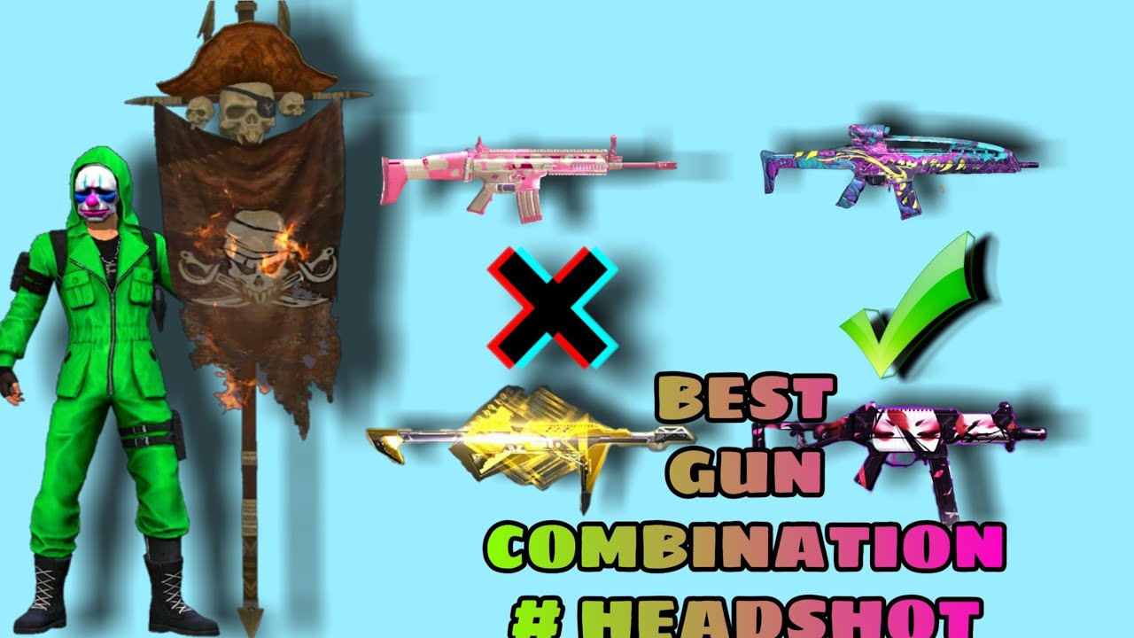 Best Gun combination# headshot - YouTube