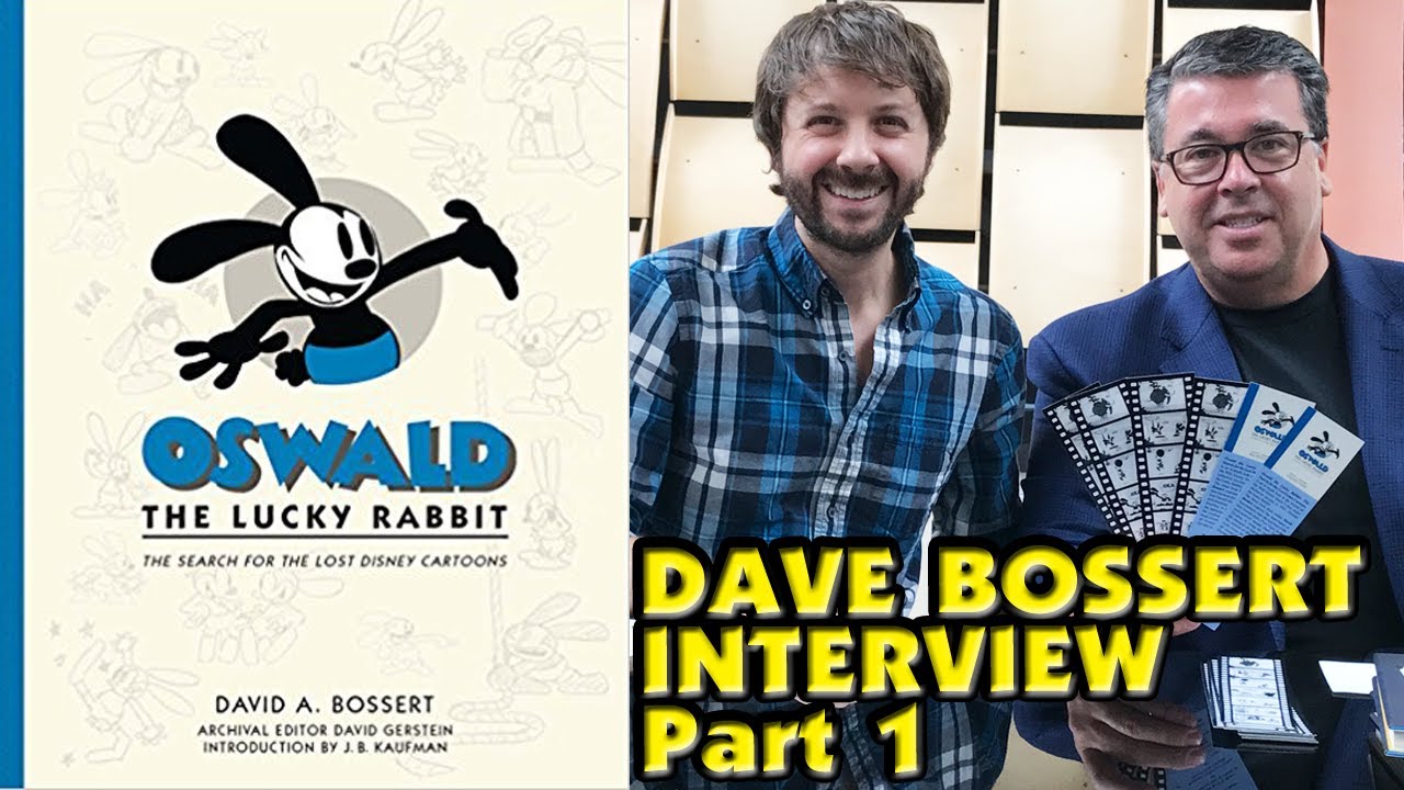 HISTORY of OSWALD THE LUCKY RABBIT with DAVE BOSSERT | Part 1 - YouTube