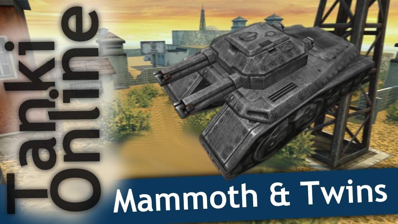 Tanki Online - Twins & Mammoth - Highland Battle - YouTube