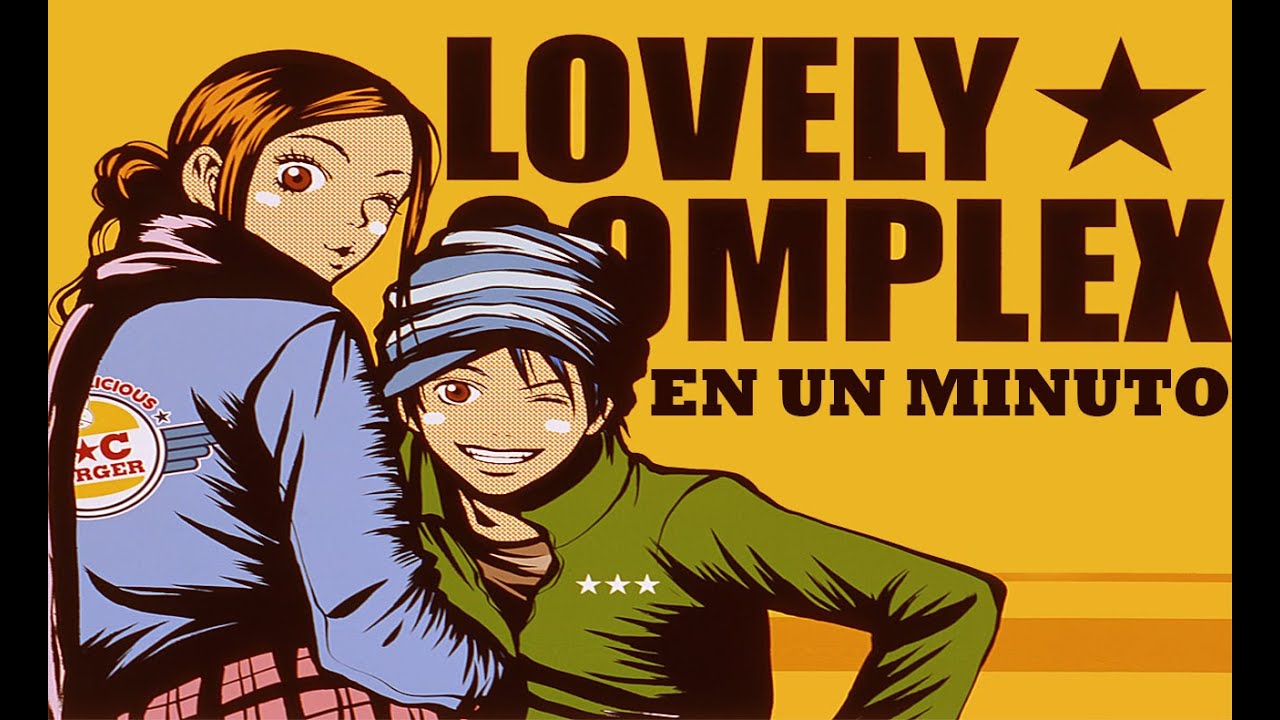 Lovely Complex En 1 Minuto - YouTube