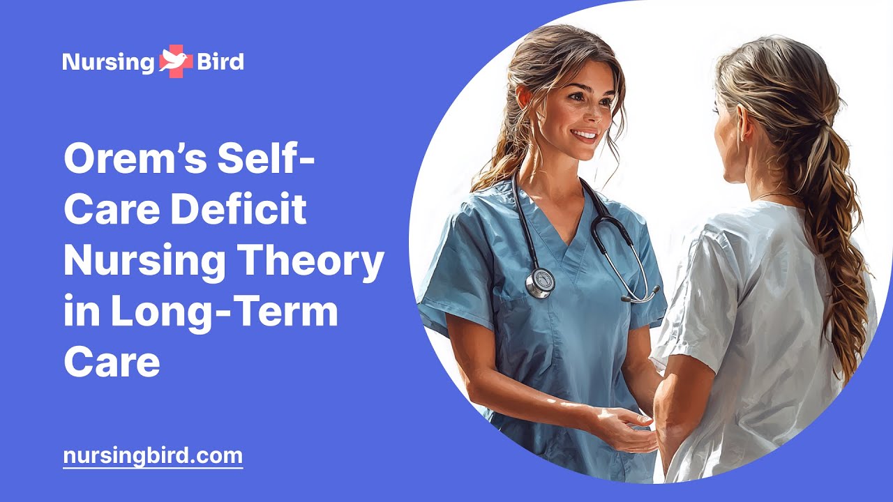 Orem’s Self-Care Deficit Nursing Theory in Long-Term Care - Essay ...