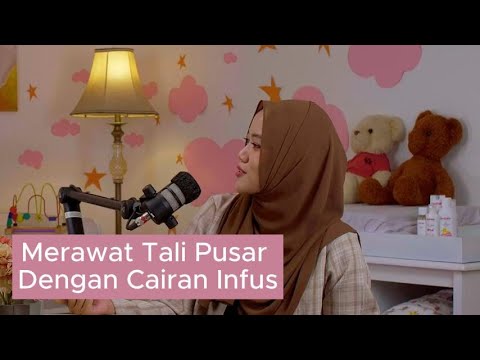 Penggunaan Cairan Infus untuk Merawat Pusar - Info Kesehatan Eps 7 ...