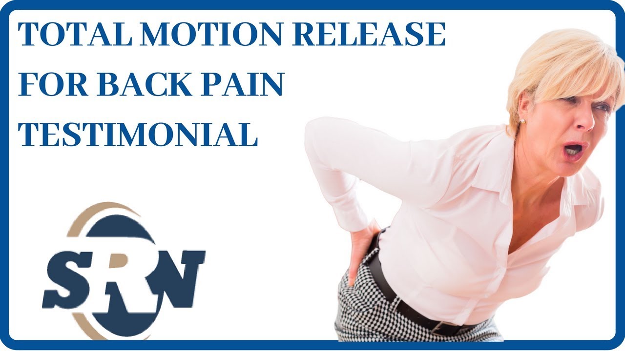 Total Motion Release for Back Pain | Lower Back Pain Relief | Patient ...