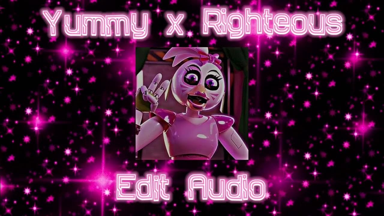 Yummy x Righteous (Edit Audio) - YouTube