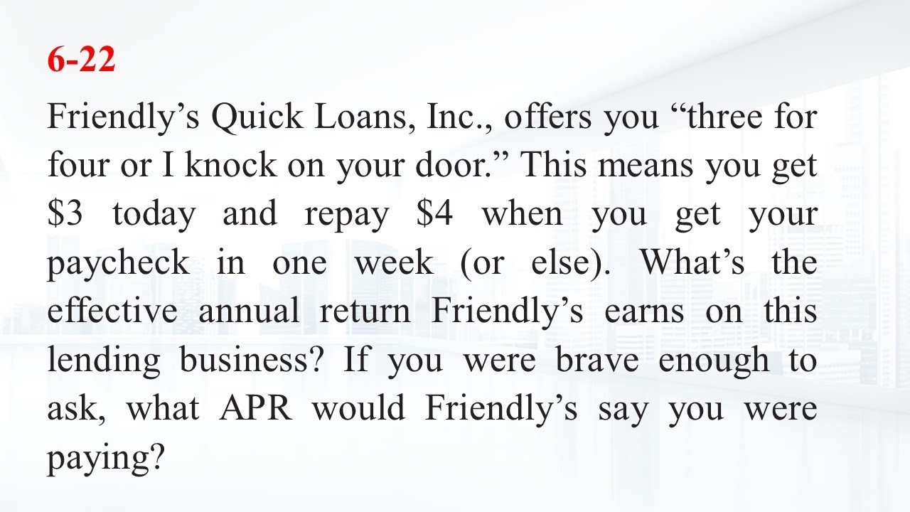 6-22: Friendly’s Quick Loans, Inc , offers you “three for four or I ...
