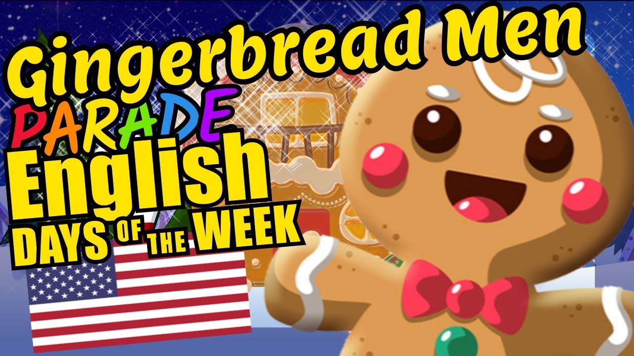 Gingerbread Man Teaching the Days of the Week in English Educational ...
