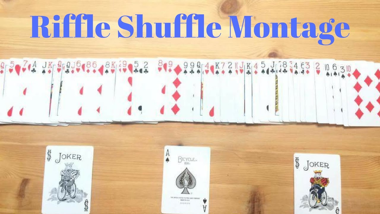 Montage: Riffle Shuffle & Trick - YouTube