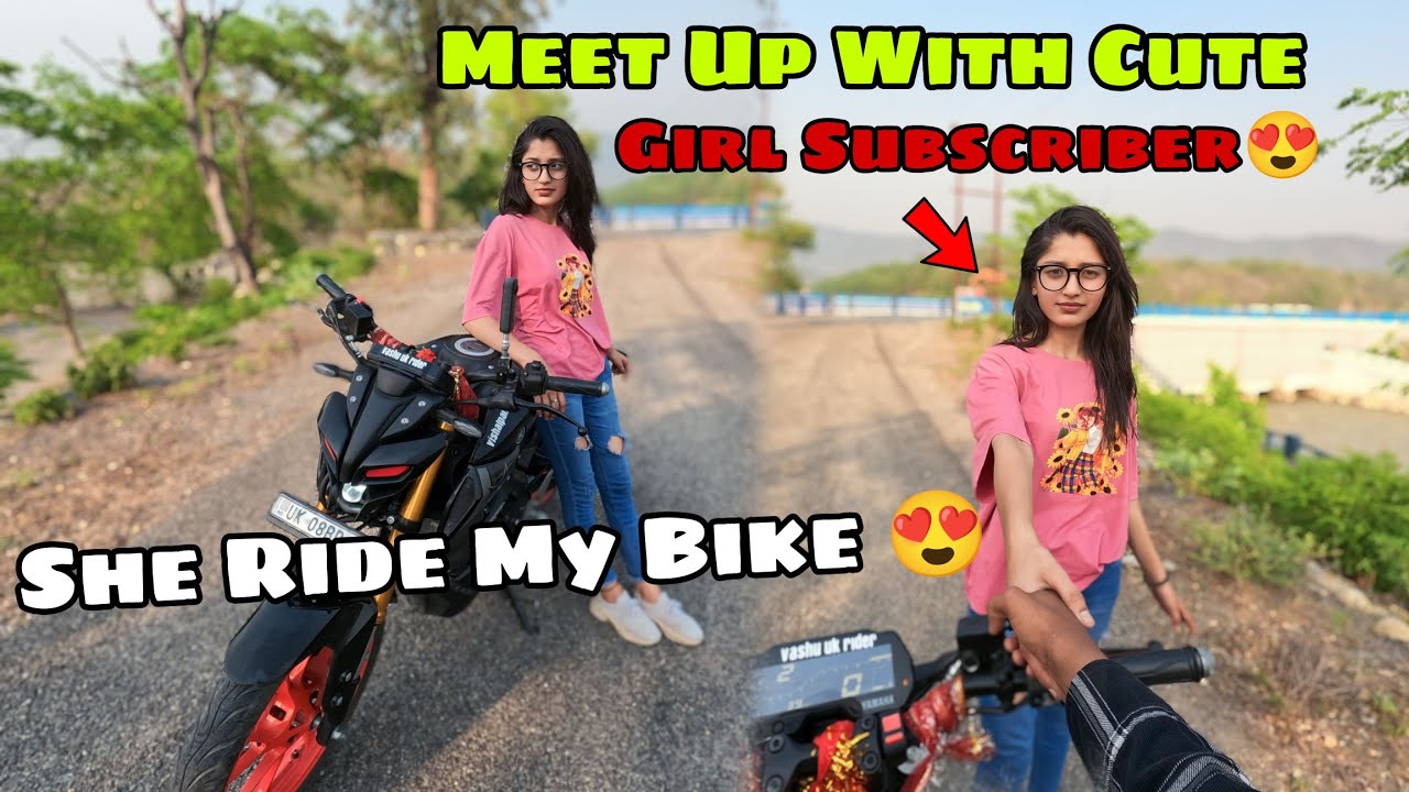 Meet Up With Cute Girl 😍 || She Ride My Bike ️ - YouTube