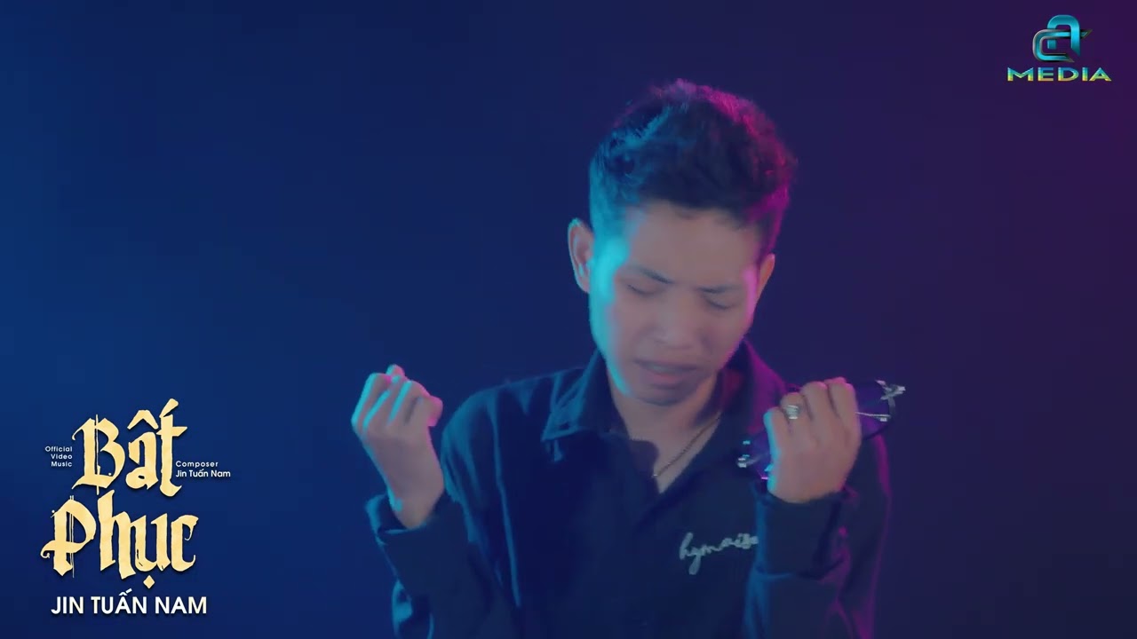 BẤT PHỤC - JIN TUẤN NAM | MUSIC VIDEO | RỒI QUÊN ĐI CHUYỆN NHÂN GIAN ...