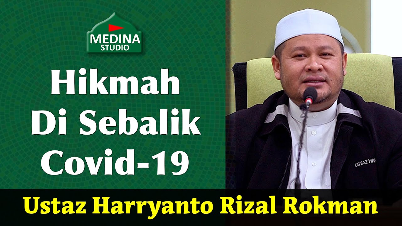 🎬Ustaz Harryanto Rizal Rokman - Hikmah Di Sebalik Covid-19 - YouTube