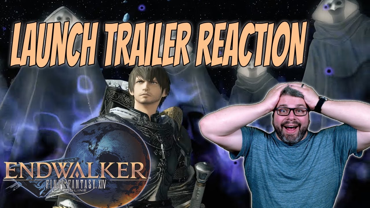 FFXIV Endwalker Launch Trailer REACTION - All Aboard the Hype Train! - YouTube