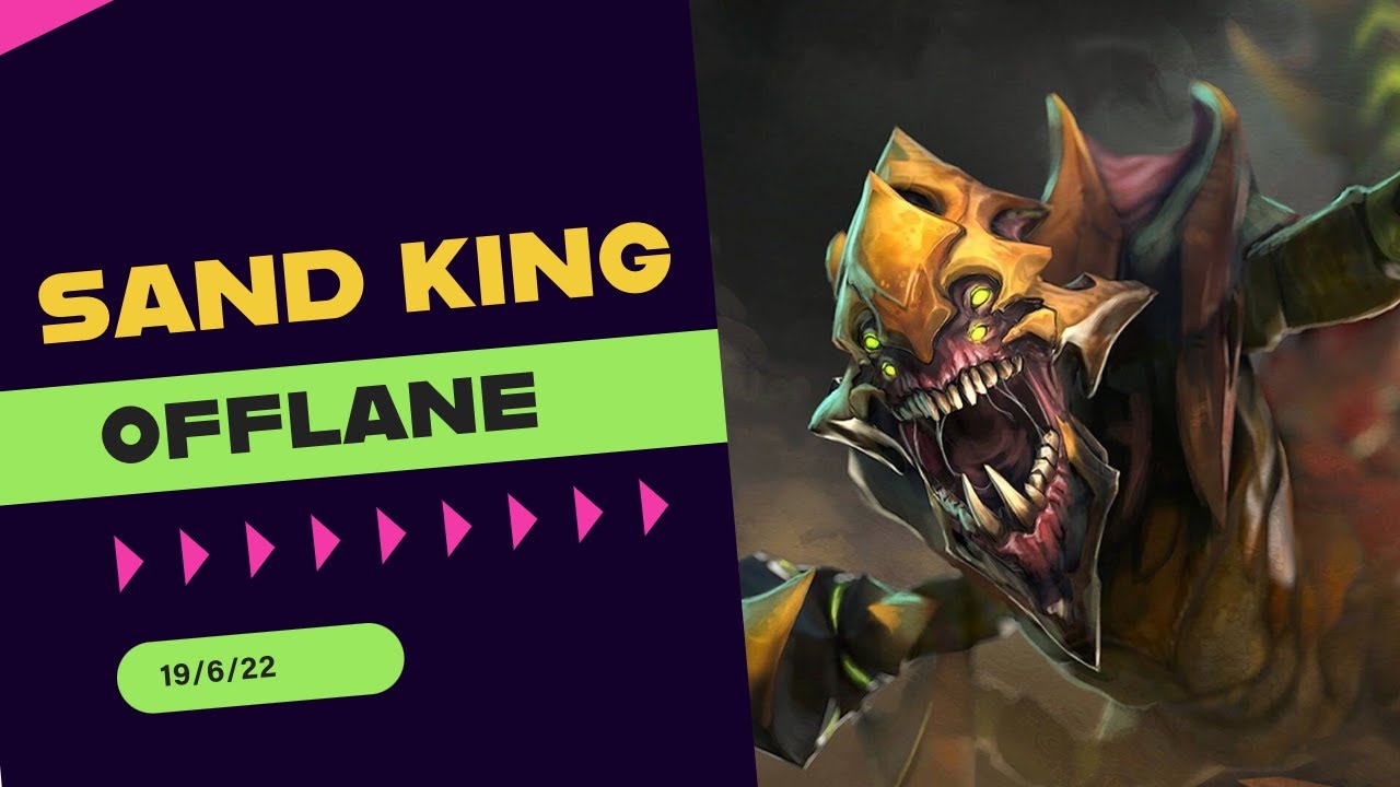 SAND KING OFFLANE | DOTA 2 | NEW PATCH | 7.34 | SAND KING ITEM BUILD ...