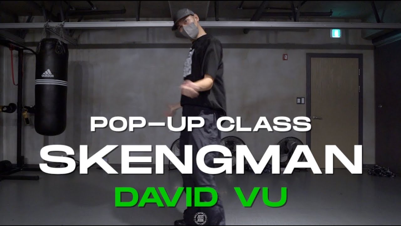 DAVID VU POP-UP Class | Ghetts - Skengman (feat Stormzy) | @JustjerkAcademy - YouTube